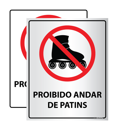 Placa Proibido Andar de Patins | Afixgraf